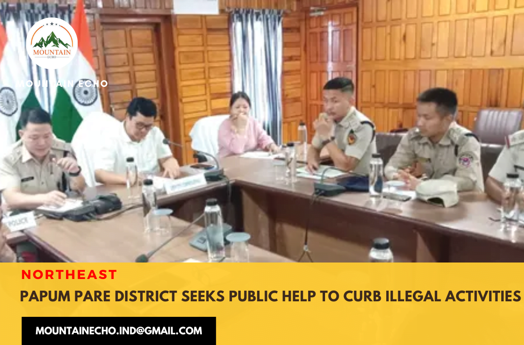 Papum Pare DC announce reward for sending videos of illegal activities