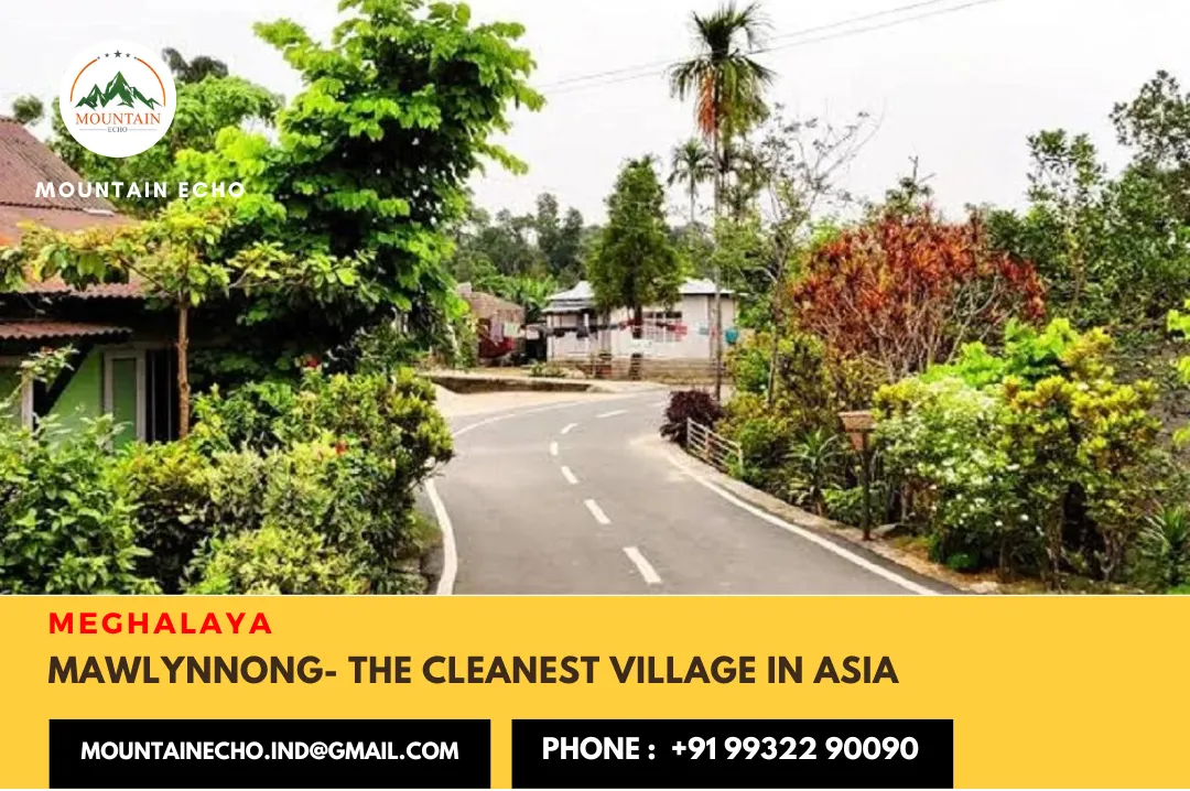 Mawlynnong- The Cleanest Village of Asia
