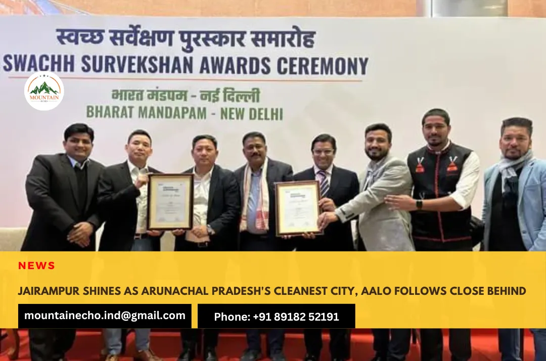 Jairampur Shines as Arunachal Pradesh's Cleanest City, Aalo Follows ...