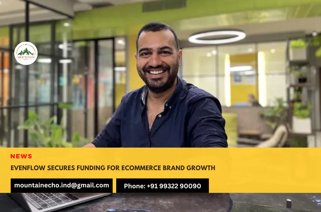 Evenflow Secures Funding for Ecommerce Brand Growth