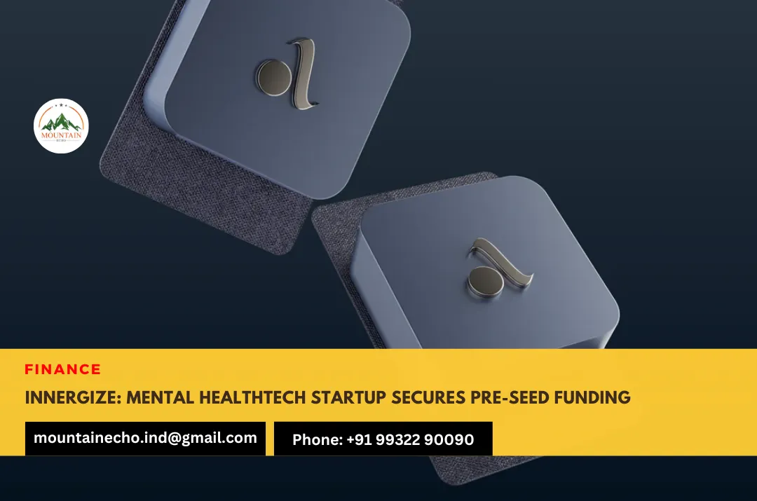 InnerGize: Mental Healthtech Startup Secures Pre-Seed Funding